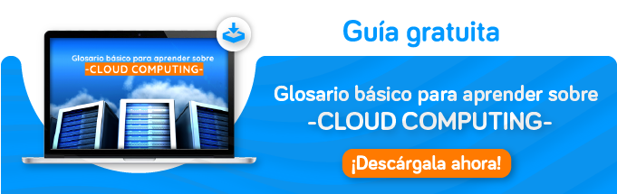Cloud computing: qué es y qué tipos de nubes existen
